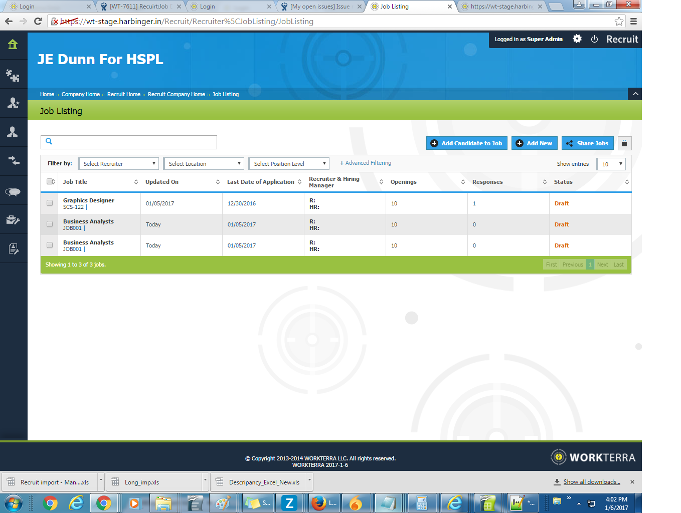 Wt 7612 Recruit Job Dataduplicate Entry Inserted And Import Is Getting Failed Workterra Jira